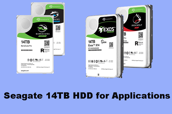 A Set of Seagate 14TB HDD for Applications Has Been Announced - MiniTool
