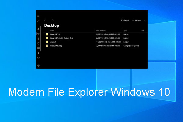 Modern File Explorer Is Showing off by Third-party Developer - MiniTool