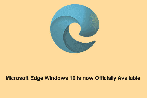How to Change Default Search Engine on the New Microsoft Edge - MiniTool