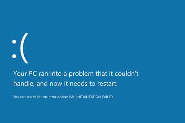 Top 7 Fixes to Hal.dll BSOD Error [Step-by-Step Guide] - MiniTool