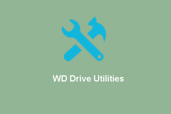 What Is WD Drive Utilities | How to Fix WD Drive Utilities Issues ...