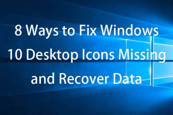 8 maneras de reparar faltan los iconos del escritorio de Windows 10 y ...