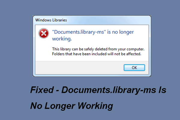 How to Fix Documents Library MS Is No Longer Working - MiniTool