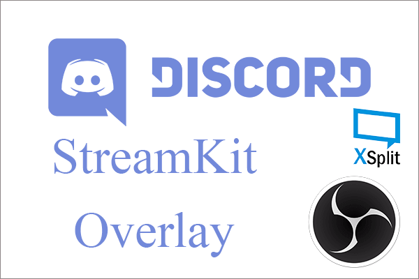 Discord StreamKit Overlay Allows Chat Within Stream on OBS/XSplit ...