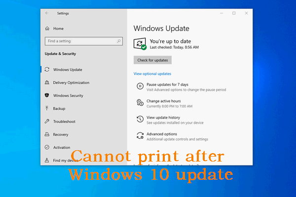 Cannot Print After Windows 10 Update: 6 Ways To Fix It - MiniTool