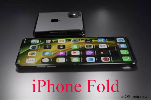 iPhone Fold: Release Date, Size, Fold Way, Durability, and Price - MiniTool