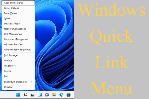 Windows + X Quick Link Menu: How to Open and Customize? - MiniTool