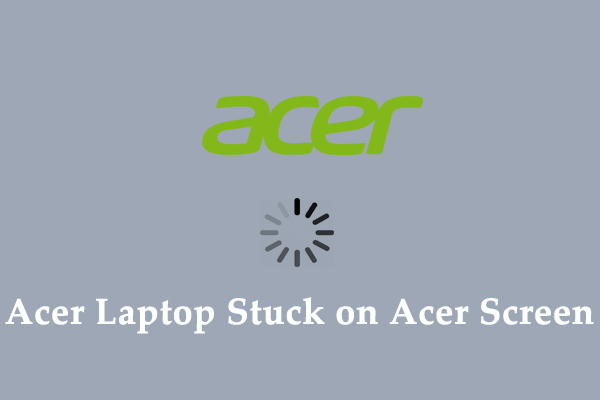 Pro Guide: Acer Laptop Stuck on Acer Screen | Causes & Fixes
