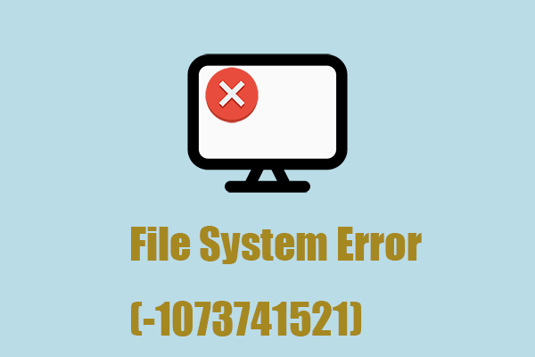 Resolved! How to Fix the File System Error (-2147219195)? - MiniTool