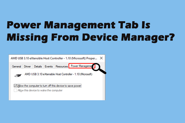 Power Management Tab Missing from Device Manager - Top Guide Power Management Tab Missing from Device Manager - Top Guide