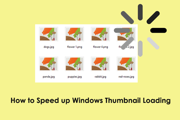 Secret Tips on How to Speed up Windows Thumbnail Loading