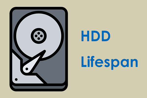 HDD Lifespan/SSD vs HDD Lifespan & How to Increase HDD Life