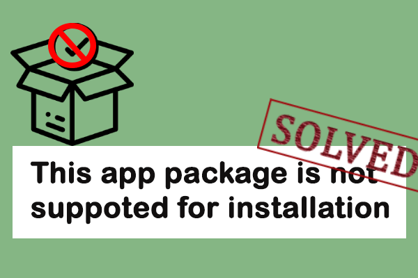 Fixed This App Package Is Not Supported For Installation
