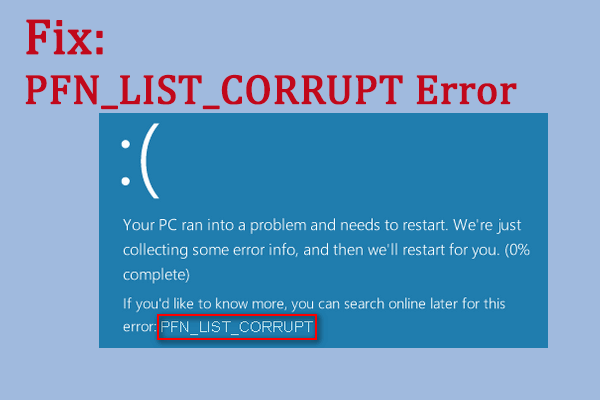 Fix: POOL_CORRUPTION_IN_FILE_AREA On Windows 10 - MiniTool
