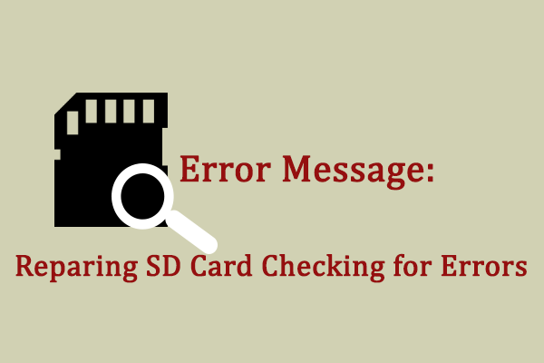 Fix Preparing SD Card Checking for Errors & Recover Data