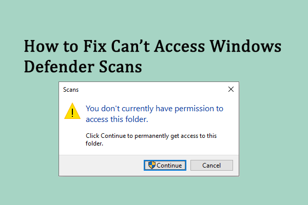 Fixed Unable To Access Windows Defender Scans In Windows