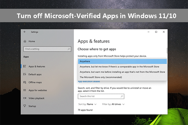 How to Turn off Microsoft-Verified Apps in Windows 11/10 How to Turn off Microsoft-Verified Apps in Windows 11/10