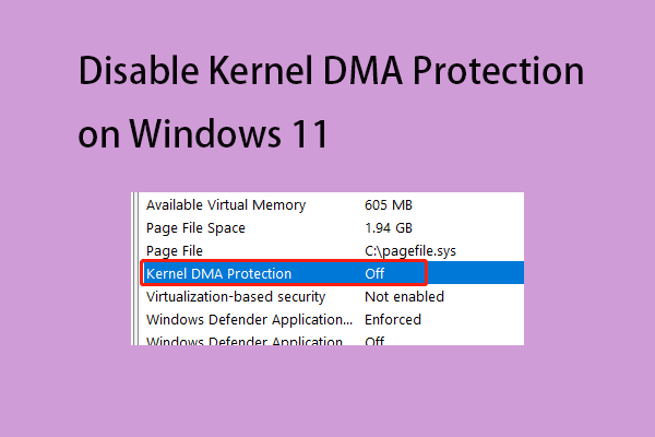 How To Disable Kernel Dma Protection On Windows 11