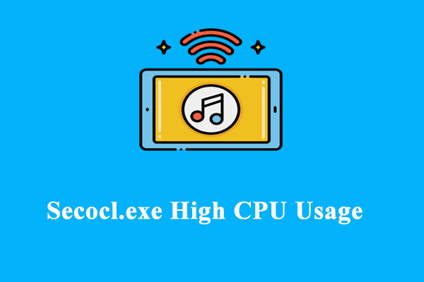 Top 4 Fixes to SECOCL.exe High CPU Usage on Windows PC