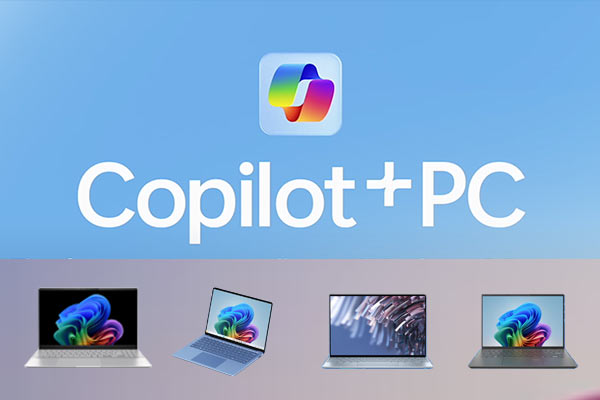 Copilot+ PCs from Microsoft, Acer, ASUS, Dell, HP, Samsung, etc.