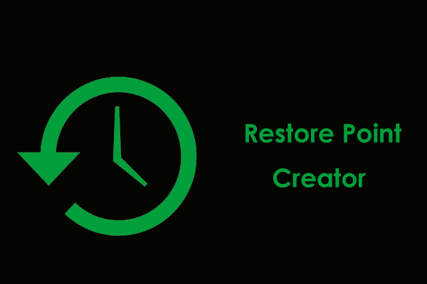 Restore Point Creator: Create Restore Points & Restore Windows