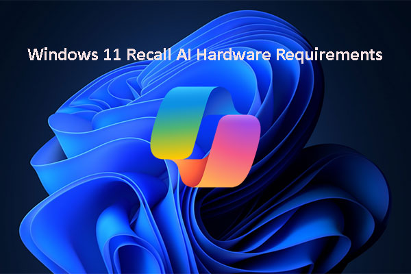 Meet Windows 11 Recall AI Hardware Requirements