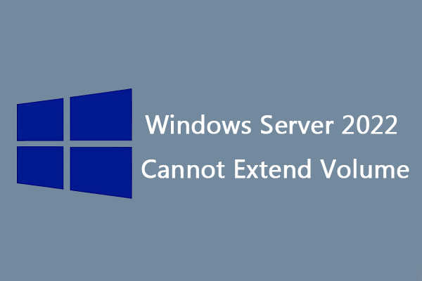 Fixed: Windows Server 2022 Cannot Extend Volume