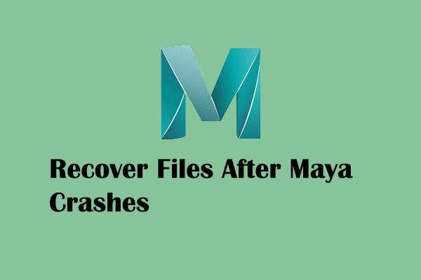 Maya Crash Recovery: Effortless Tips to Recover Unsaved Files