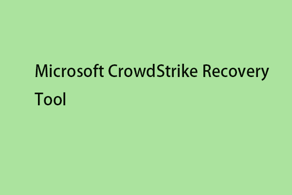 Microsoft CrowdStrike Recovery Tool Has Been Launched!