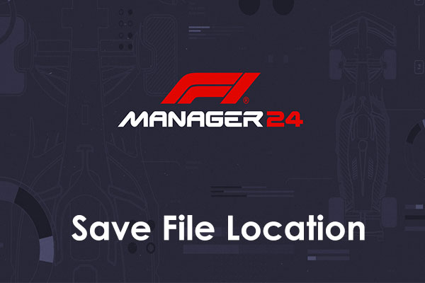 How to Find F1 Manager 2024 Save File Location on a PC?