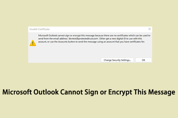 Microsoft Outlook Cannot Sign or Encrypt This Message (Fixed)