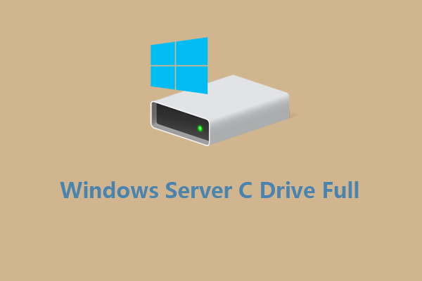 Windows Server C Drive Full - How to Fix It Easily?