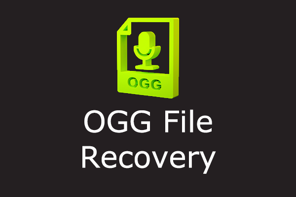 OGG File Recovery: Here’s a Step-by-Step Recovery Guide