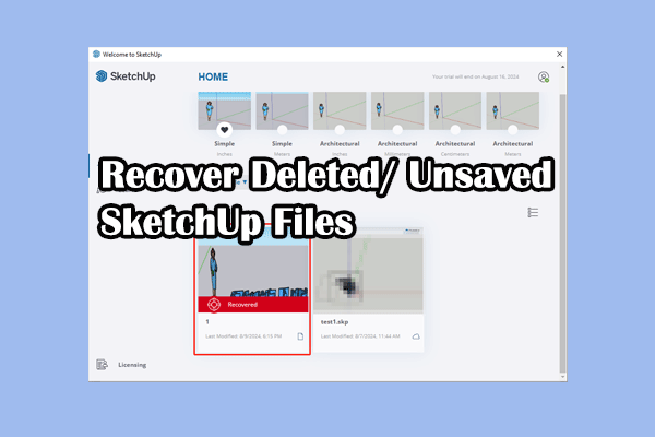 Recover SketchUp Files: Deleted/Unsaved SketchUp File Recovery
