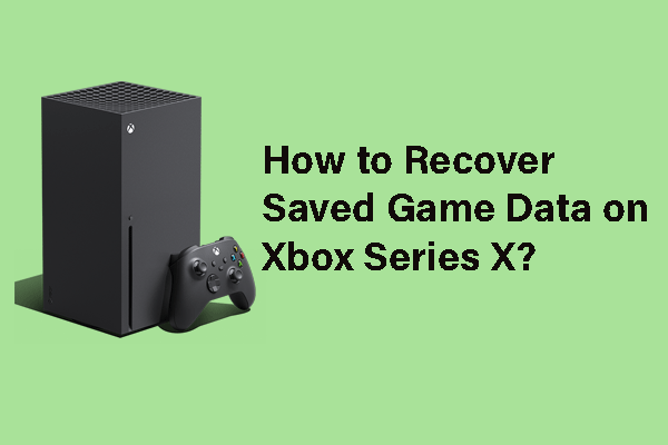 Guide to Recover Saved Game Data on Xbox Series X