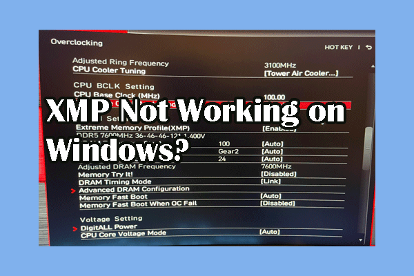 How to Fix XMP Not Working on Windows? Resolution Guide
