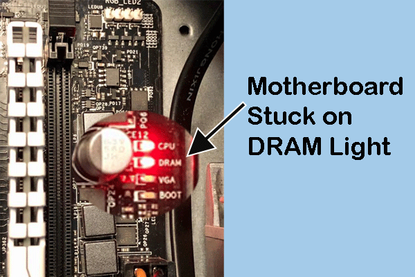 Motherboard Stuck on DRAM Light: Complete Guide Here