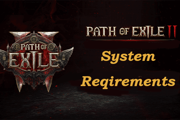 Path of Exile 2 System Requirements: Minimum & Recommended