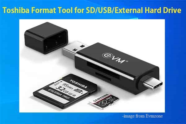 Toshiba Flash Drive/External Hard Drive/SD Card Format Tools