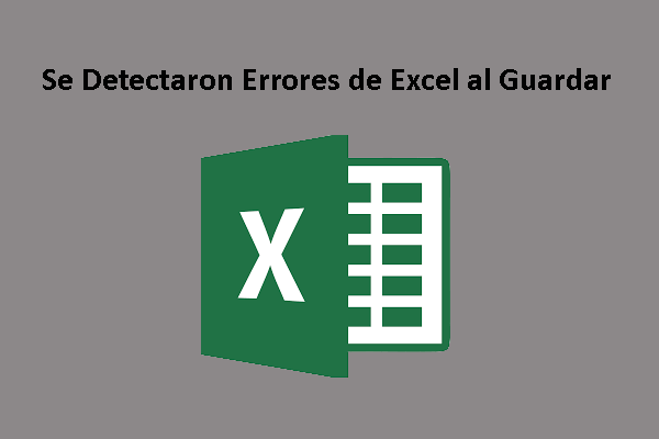 Solución: Se Detectaron Errores de Excel al Guardar