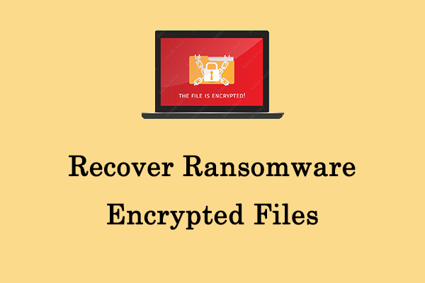 Ultimate Recovery Guide: Recover Ransomware Encrypted Files Ultimate Recovery Guide: Recover Ransomware Encrypted Files