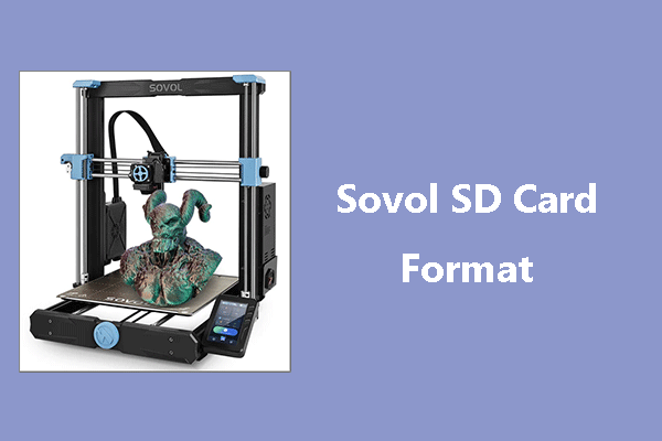 How to Format Sovol SD Card Correctly and Print from It
