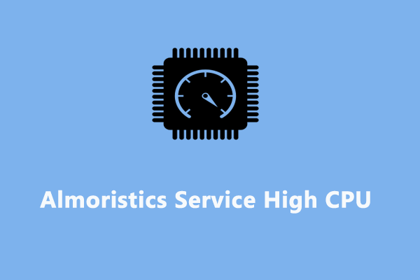 Top 5 Targeted Solutions to Almoristics Service High CPU