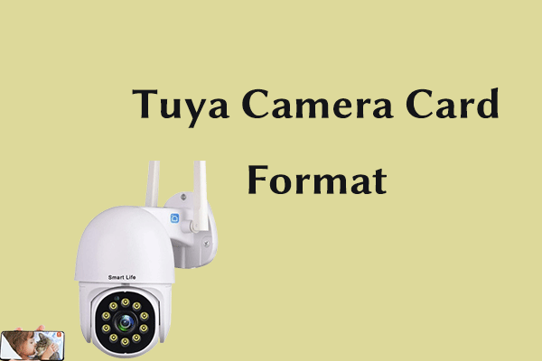 Discover the Ultimate Guide on Tuya Camera Card Format