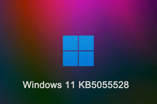 Windows 11 KB5055528: What’s New & What if It Fails to Install