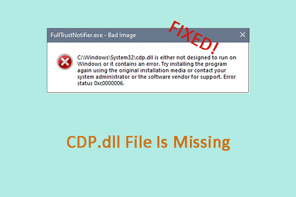 CDP.dll File Is Missing on Windows? Try These Methods