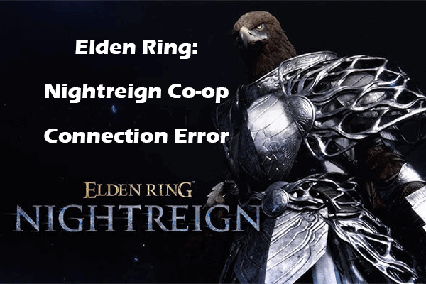 Elden Ring: Nightreign Co-op Connection Error: Easy Methods