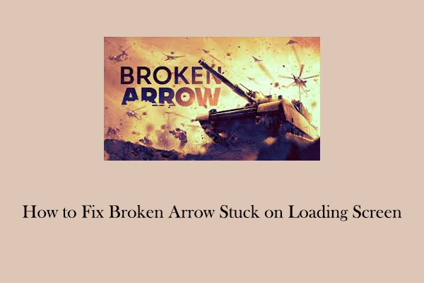 How to Fix Broken Arrow Stuck on Loading Screen?