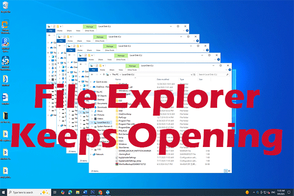File Explorer Keeps Opening by Itself? 10 Methods to Fix It