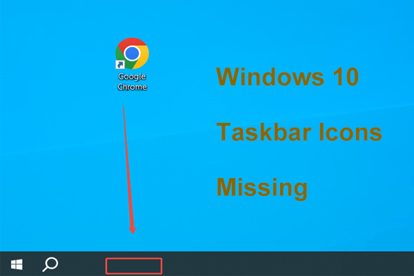 Windows 11/Windows 10 Taskbar Icons Missing, Key 13 Methods
